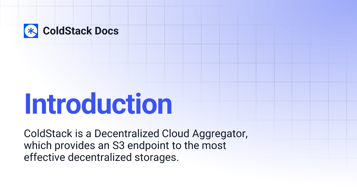 Introduction | ColdStack Docs